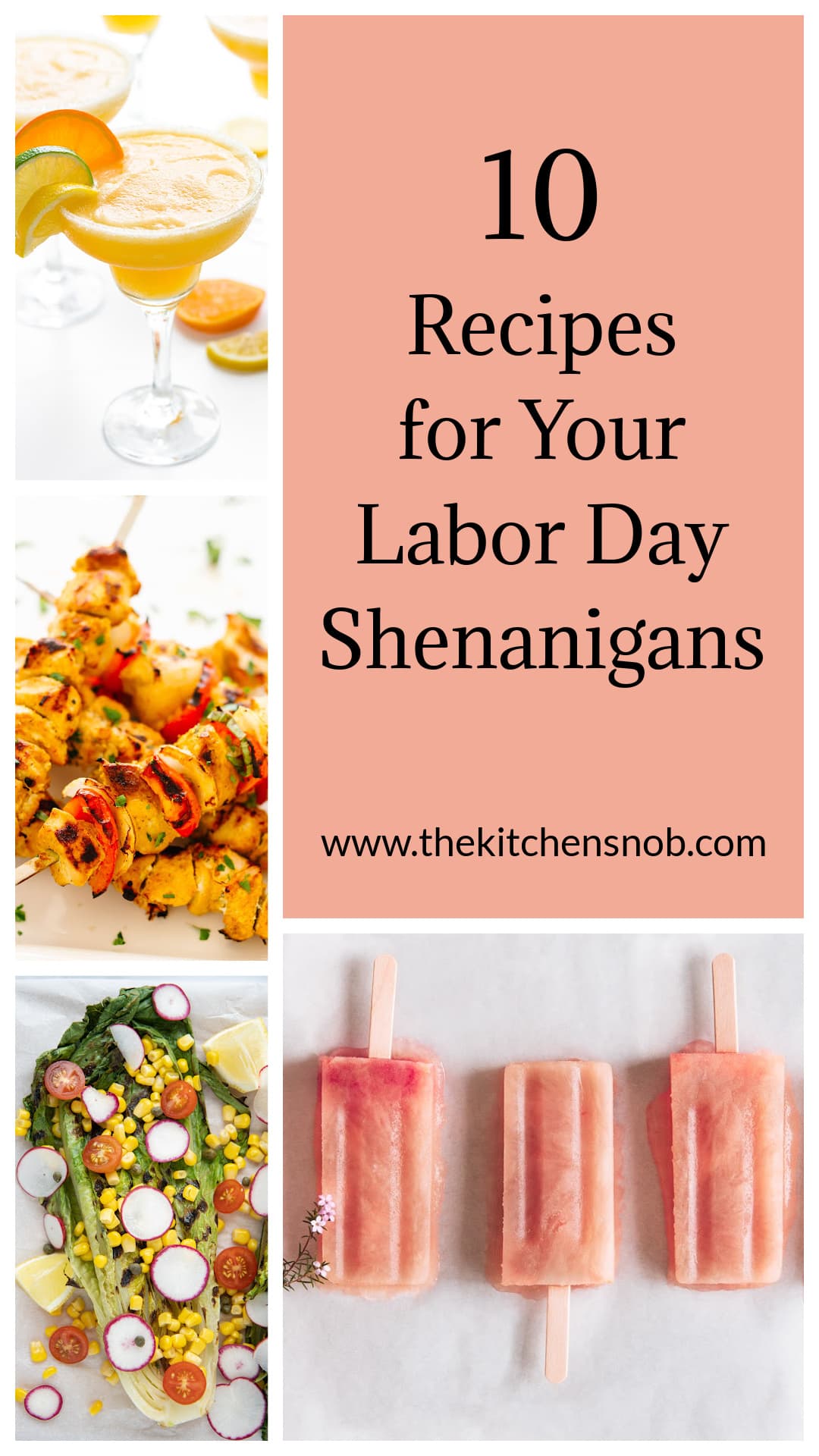 10 Recipes for Your Labor Day Party Shenanigans ~ The Kitchen Snob